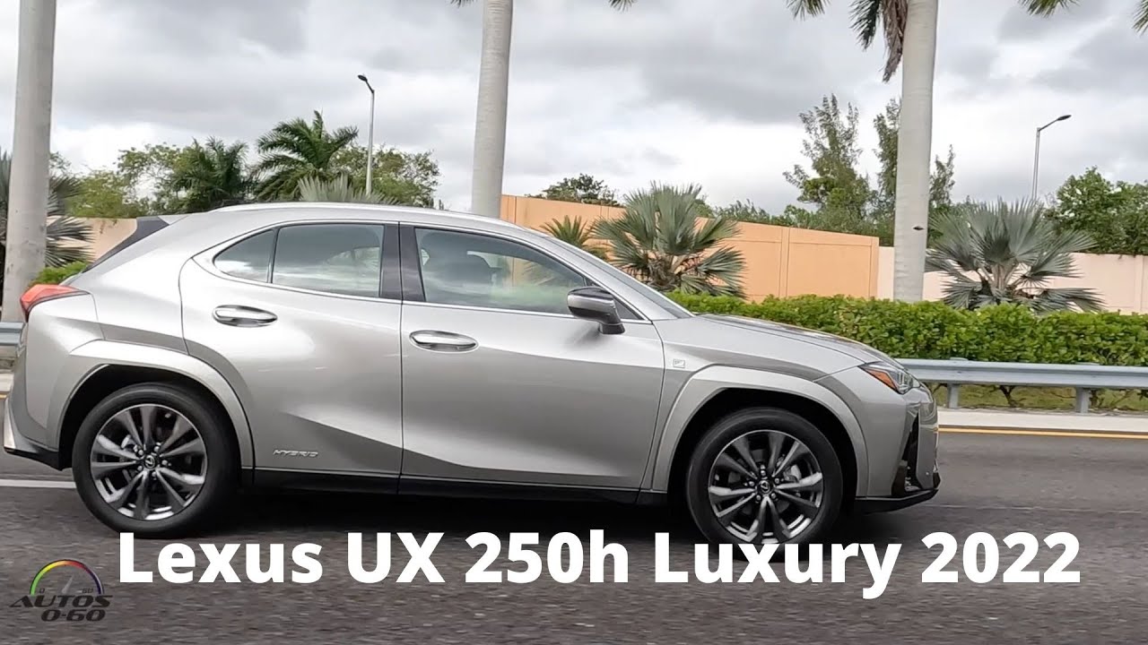 Lexus UX 250h Luxury 2022: El SUV compacto que ... ¿se hizo viejo en 3 ...