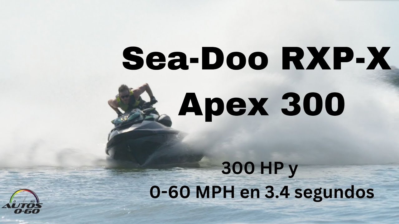 Sea-Doo RXP-X Apex 300 2023 - 300 HP, 0-60 MPH en 3.4 segundos